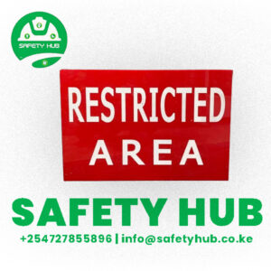 Restricted Area Signage (15 by 10 inches ) - PPEs and Work Wear Supplier